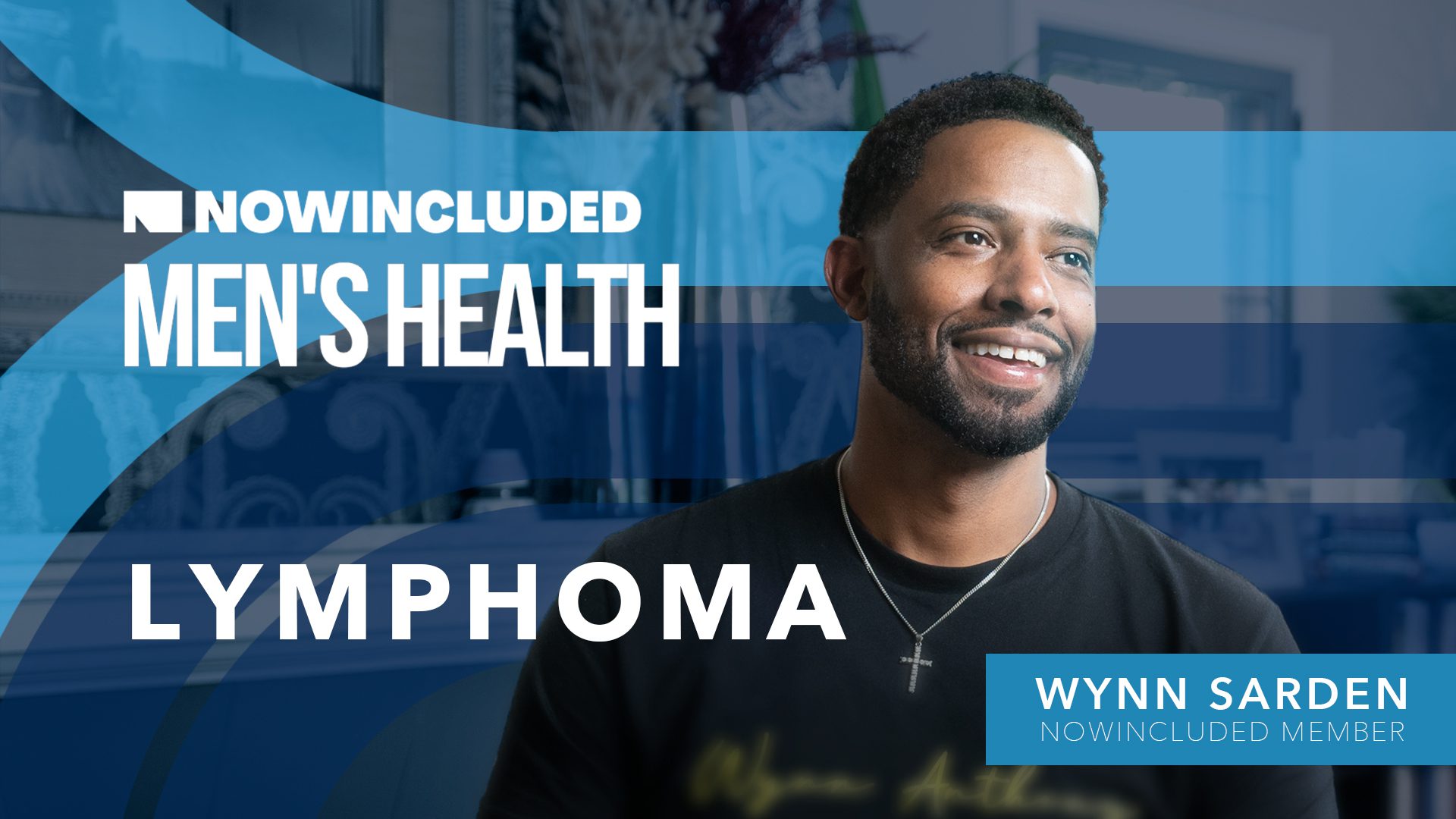 Wynn's Story of Surviving Lymphoma - NOWINCLUDED